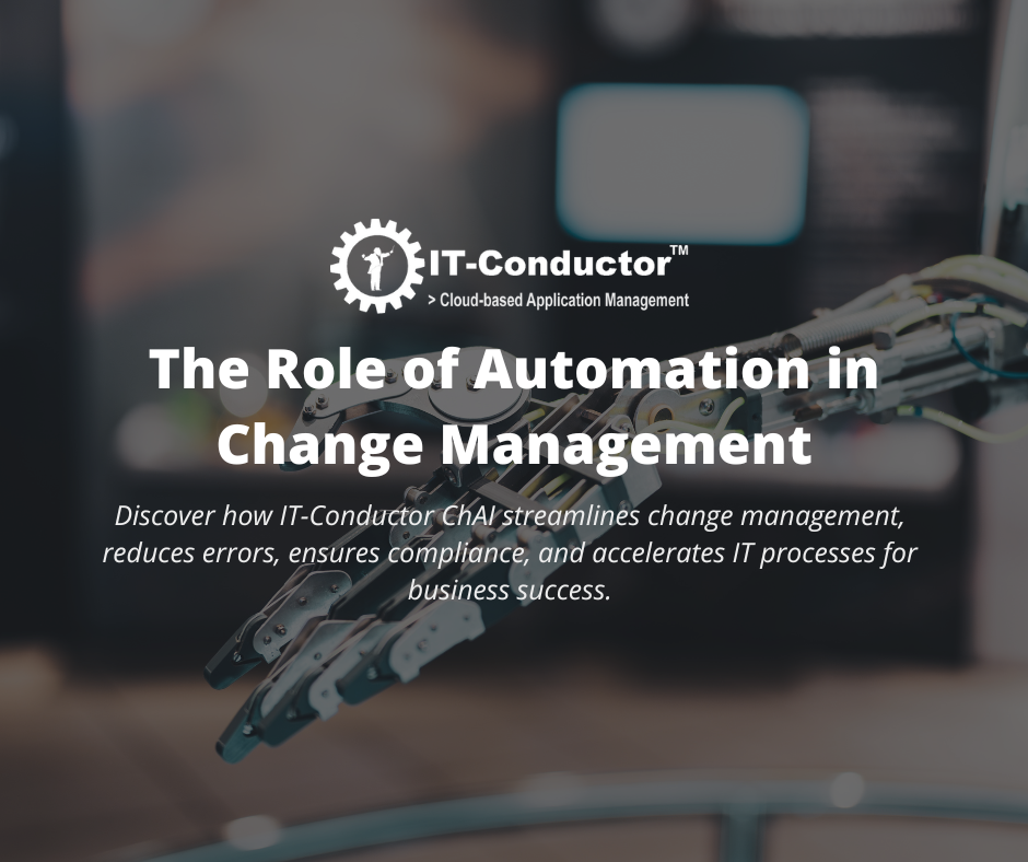 The Role of Automation in Change Management